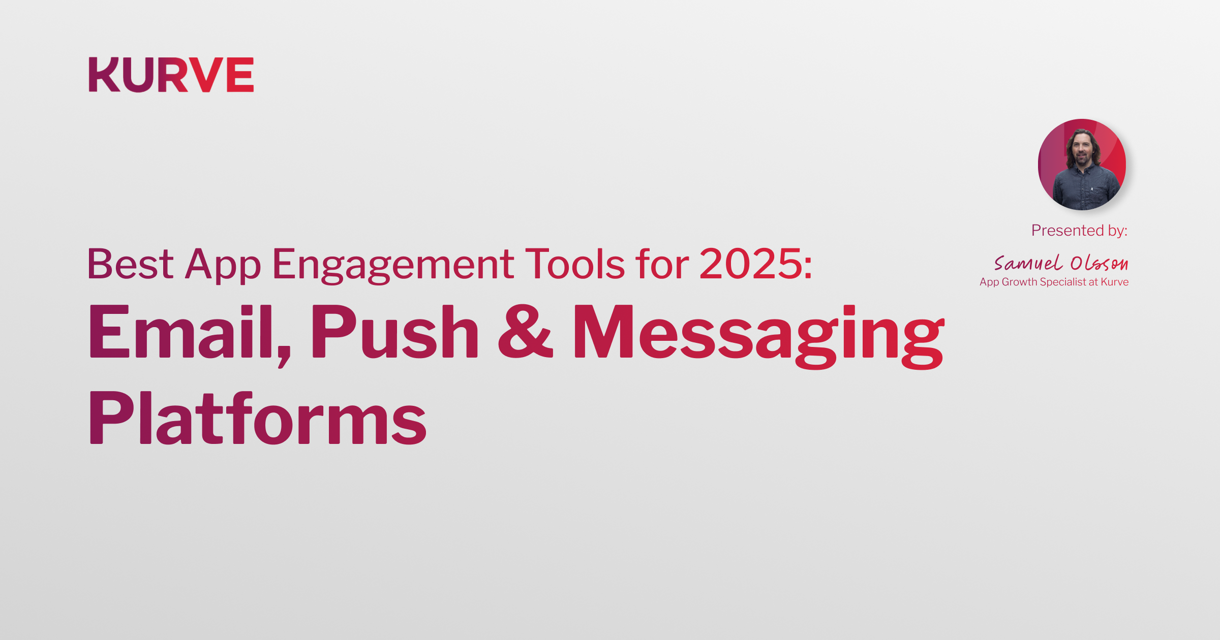 Best App Engagement Tools for 2025: Email, Push & Messaging Platforms